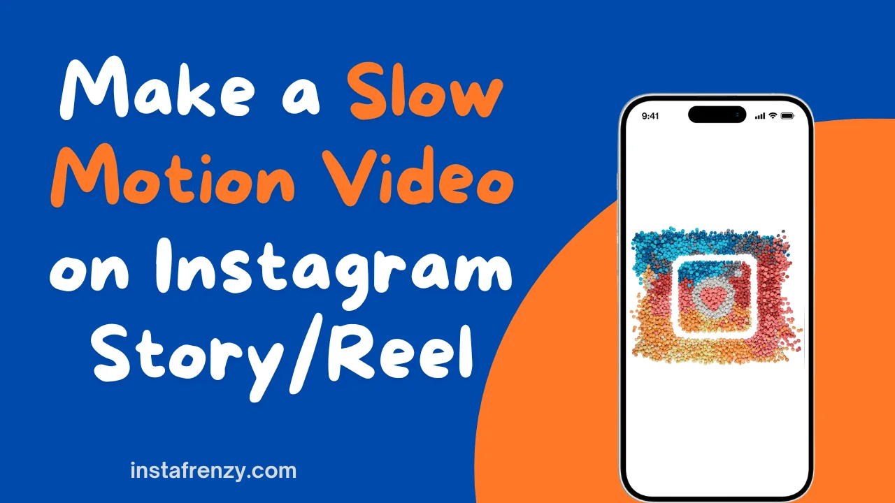 Slow Motion Video Editing for Instagram Stories: A Guide to Captivating ...
